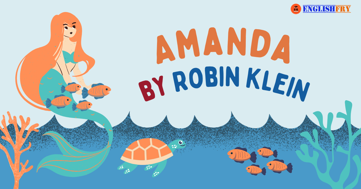 Class 10 Amanda question answers - Englishfry